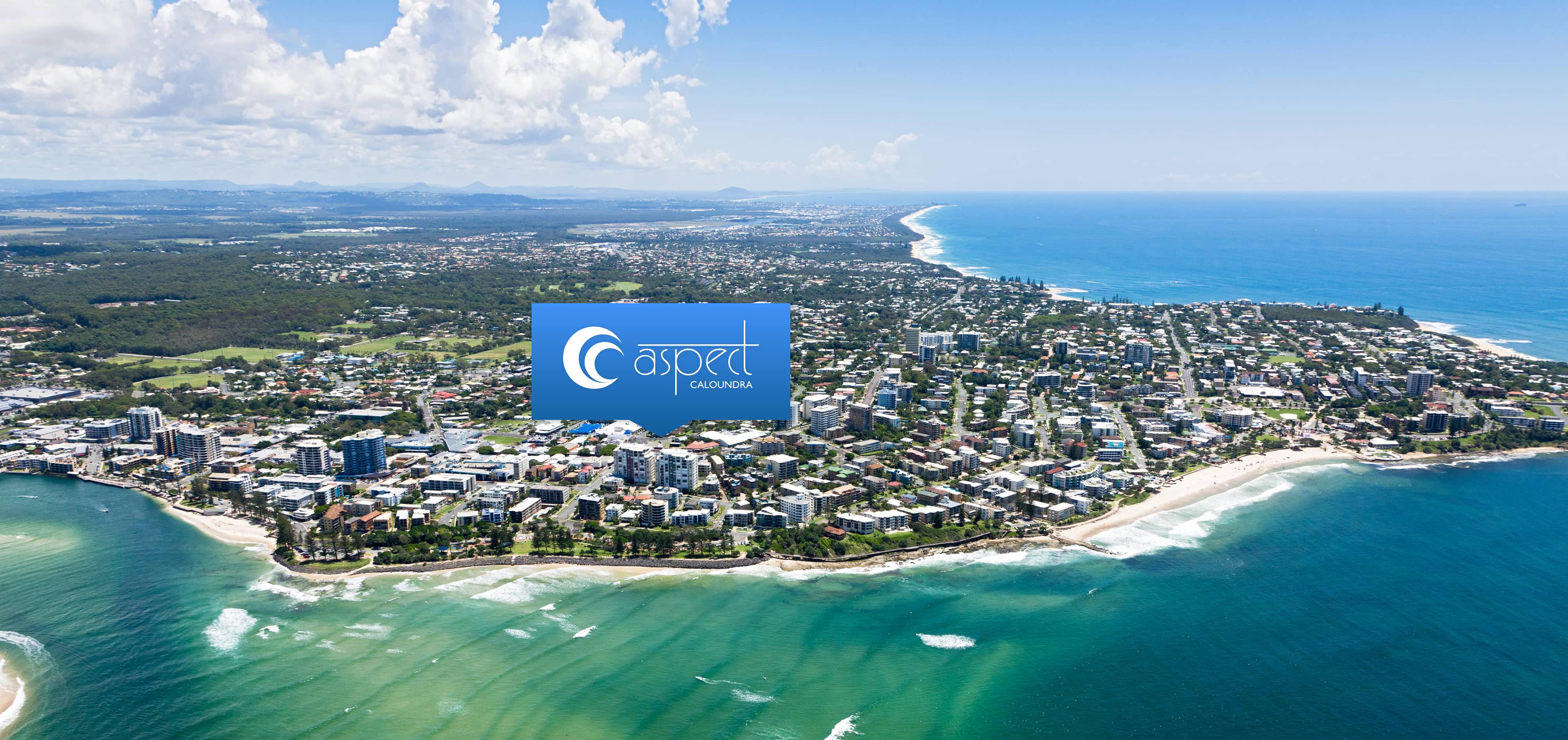 Caloundra, Sunshine Coast | Aspect Caloundra
